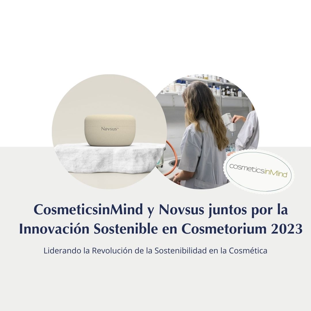 Innovación Sostenible en Cosmetorium 2023 - Novsus
